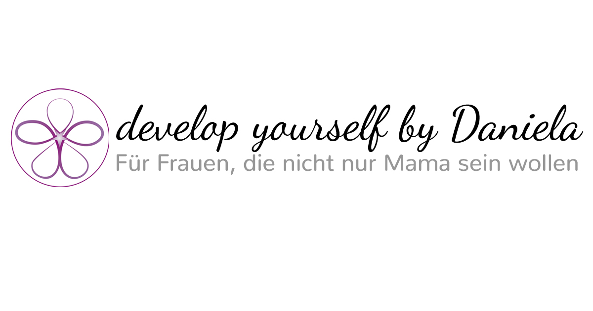 develop yourself by Daniela - develop yourself by Daniela